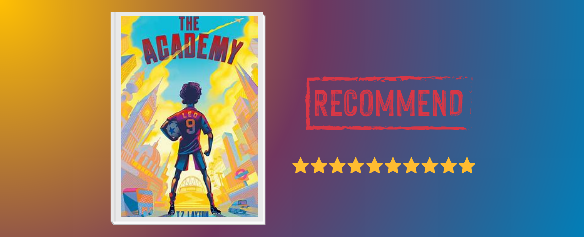 Book Review: The Academy by T.Z Layton – OSCAR READS